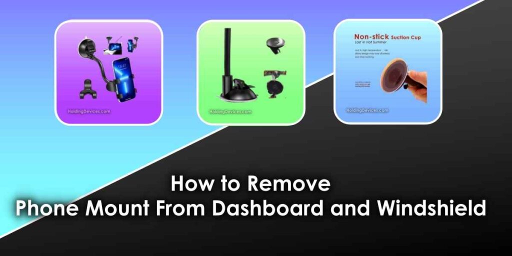 5 Simplest Steps on How to Remove Phone Mount From Dashboard and ...